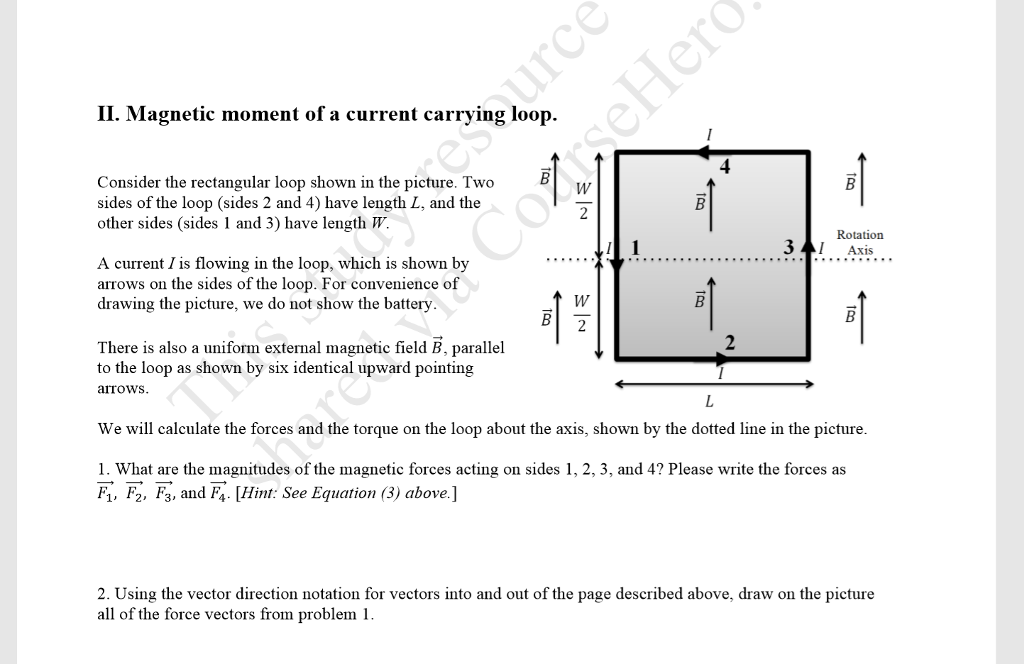 Solved II. Magnetic moment of a current carrying loop. | Chegg.com