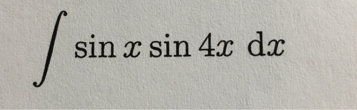 Solved sin sin 4r dr | Chegg.com