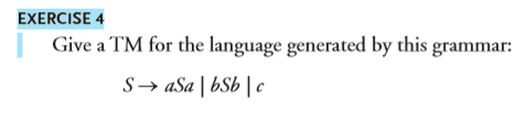 Solved EXERCISE 4 Give a TM for the language generated by | Chegg.com