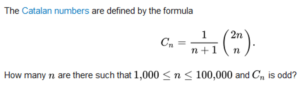 Solved The Catalan numbers are defined by the formula C_n = | Chegg.com