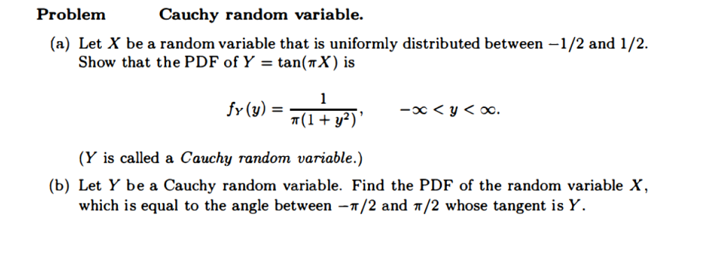 Solved Problem Cauchy Random Variable A Let X Be A Random 