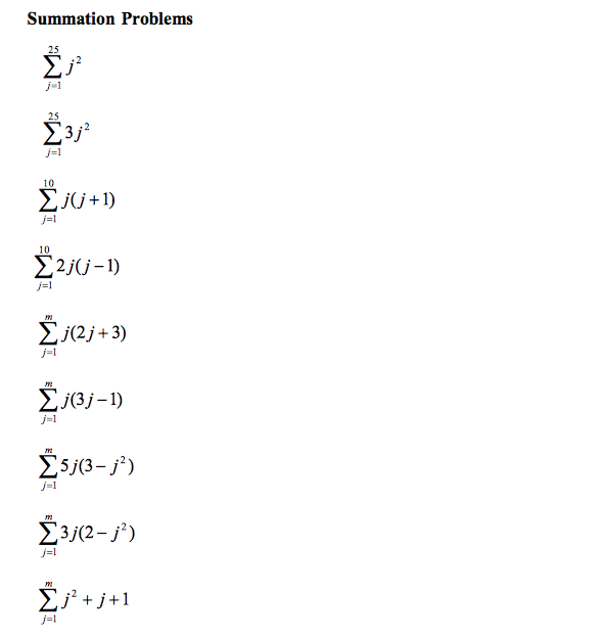 Solved Summation Problems sigma_j=1^25 j^2 sigma_j=1^25 3 | Chegg.com