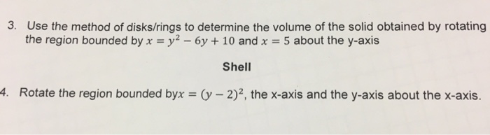 Solved Use the method of disks/rings to determine the volume | Chegg.com