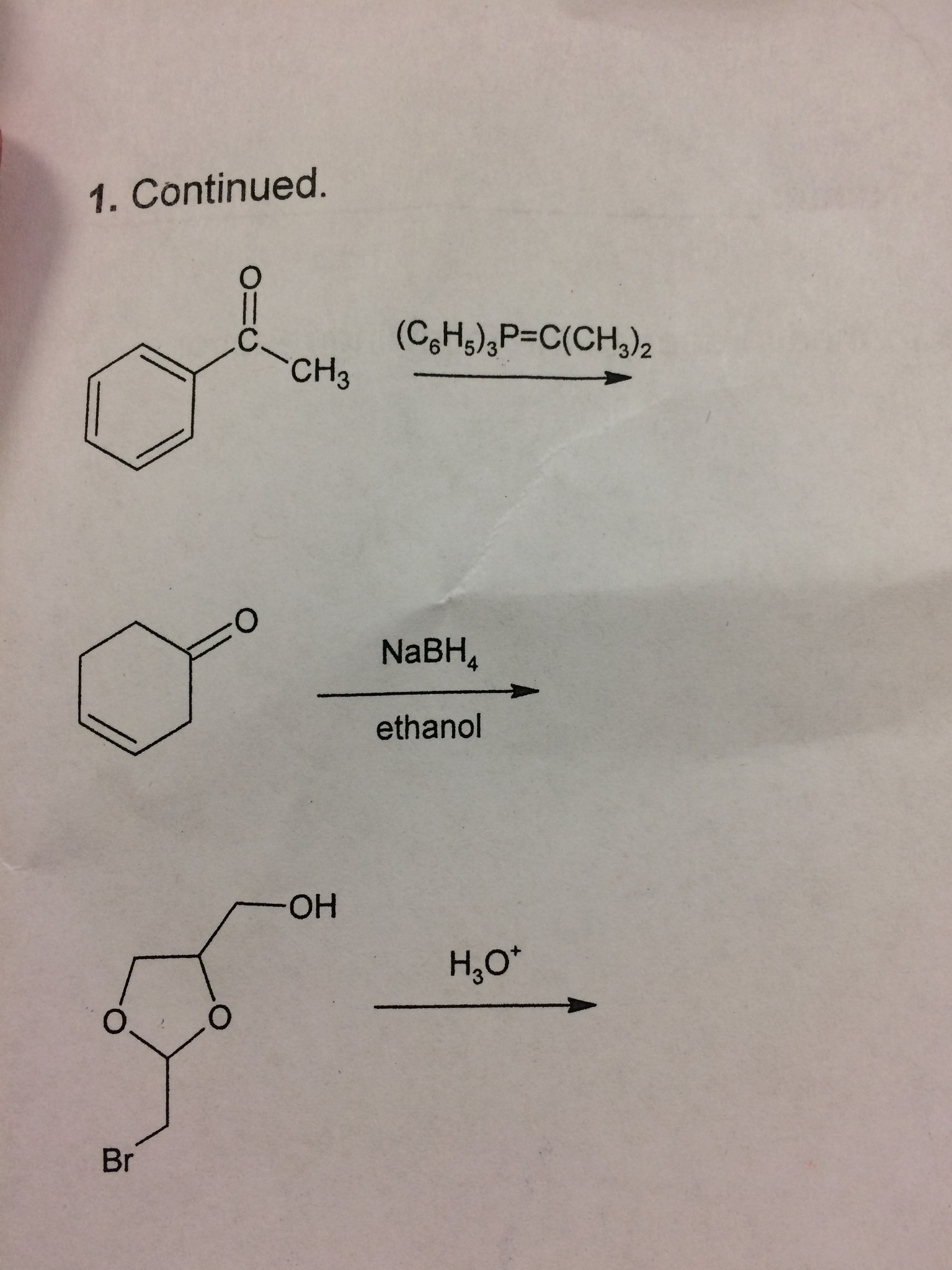 Solved 1. Continued CH OH Br (C6H5)3P C 3/2 NaBH ethanol Hao | Chegg.com
