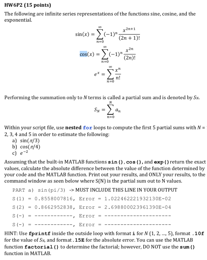 Solved HW6P2 (15 points) The following are infinite series | Chegg.com