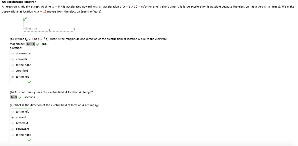 Solved An electron is initially at rest. At time t_1 = 0 it | Chegg.com