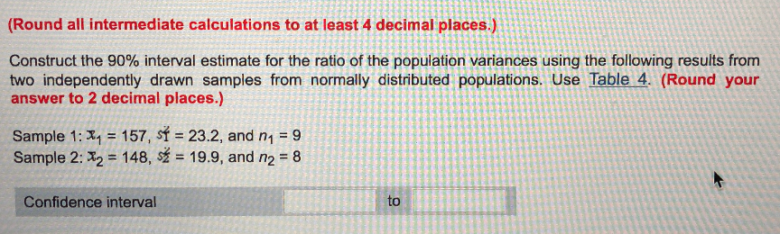 Solved (Round all intermediate calculations to at least 4 | Chegg.com