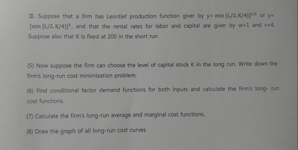 Solved I. Suppose that a firm has Leontief production | Chegg.com