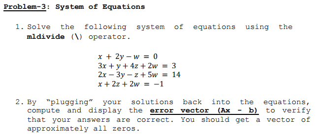 Solved Prob1em-3: System of Equations 1. Solve the following | Chegg.com