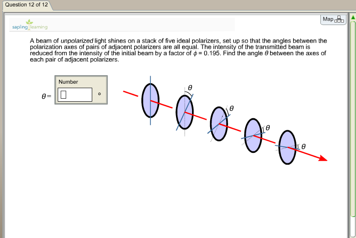 Solved Question 12 of 12 Map A pling A beam of unpolarized | Chegg.com