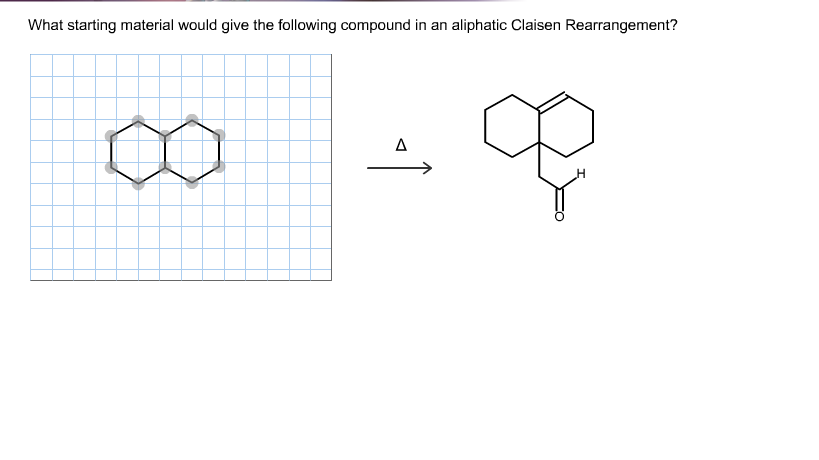 Solved What starting material would give the following | Chegg.com