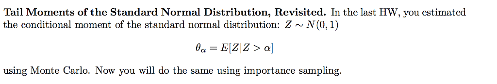 Tail Moments of the Standard Normal Distribution, | Chegg.com