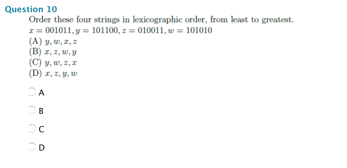 Solved Question 10 Order These Four Strings In Lexicographic