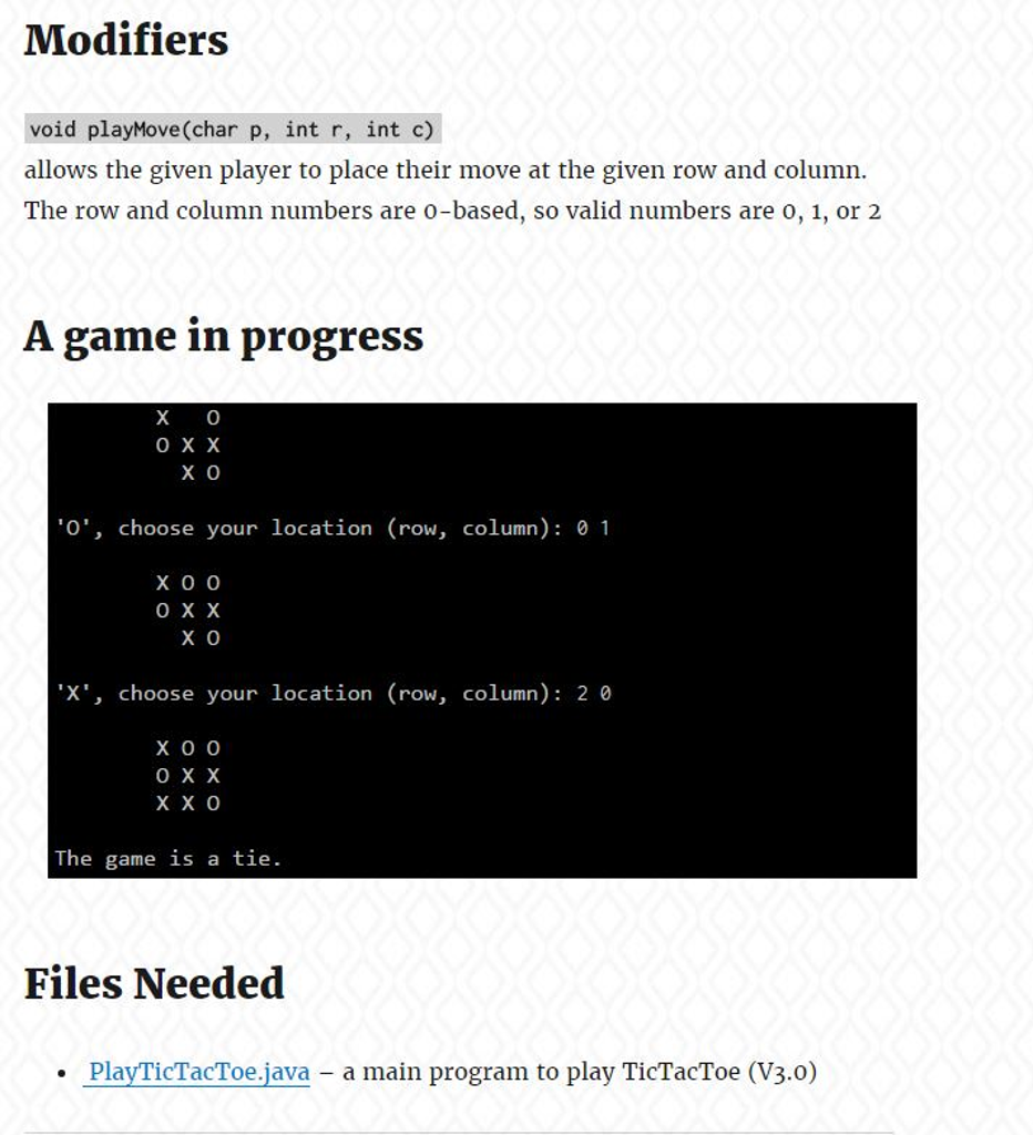Solved Write A Class Called Tictactoe To Handle The Basics