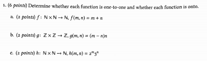 Solved Determine Whether Each Function Is One To One And