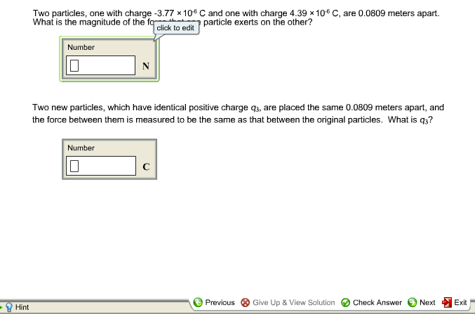 Solved Two particles, one with charge -3.77 × 10-6 C and one | Chegg.com