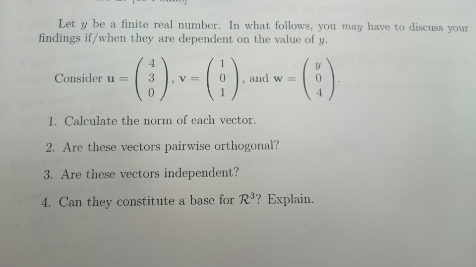 Solved Let y be a finite real number. In what follows, you | Chegg.com