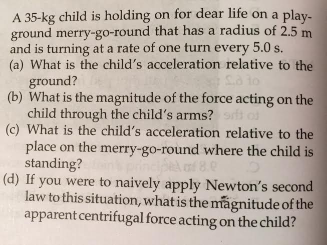 Solved A 35-kg child is holding on for dear life on a | Chegg.com