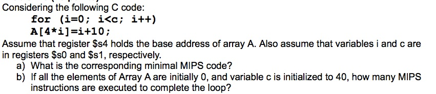 Solved Considering the following C code: for (i=0; i