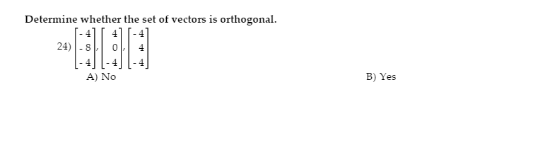 Solved Determine Whether The Set Of Vectors Is Orthogonal