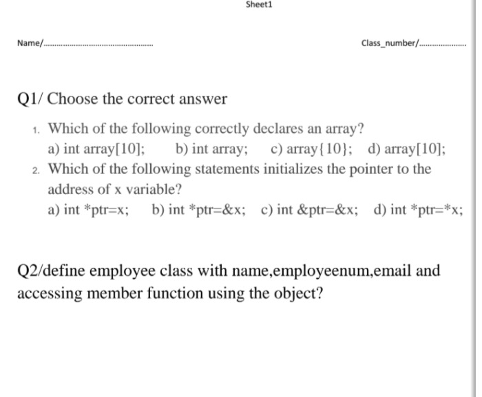 Solved 1) WHICH OF THE FOLLOWING CORRECTLY DECLARES AN | Chegg.com
