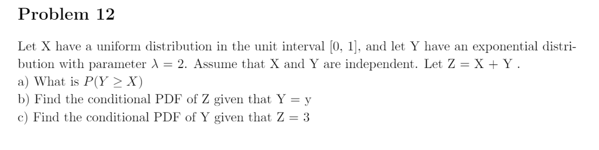 Solved Let X have a uniform distribution in the unit | Chegg.com