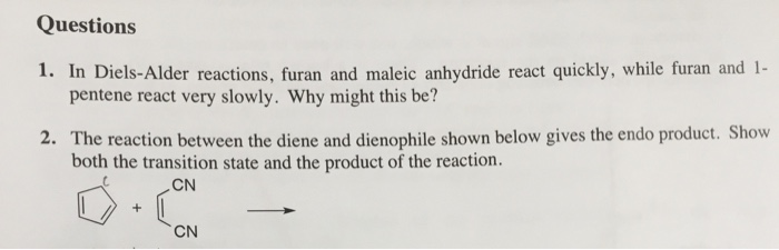 Solved In Diels-Alder reactions, furan and maleic anhydride | Chegg.com