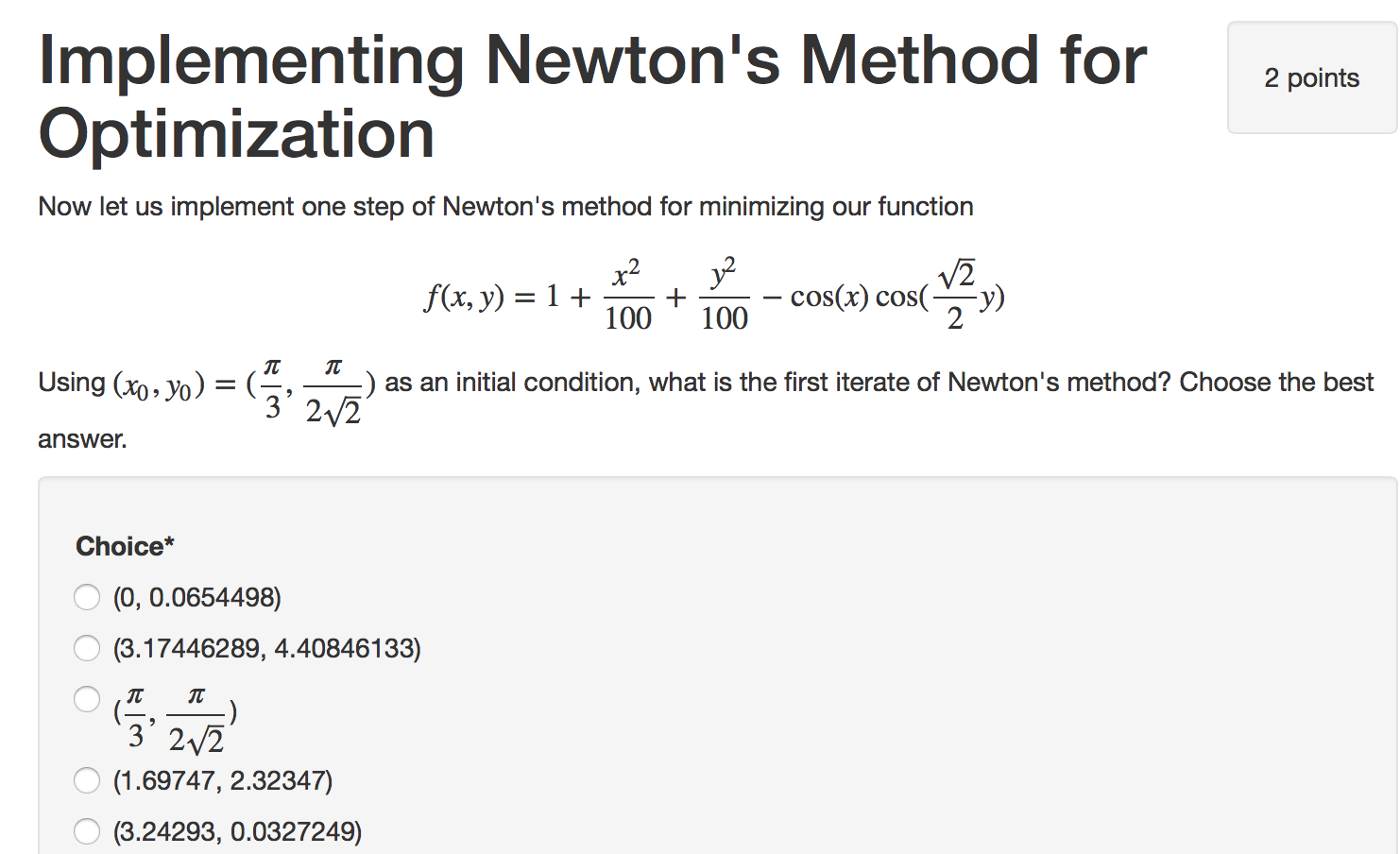 Solved Now let us implement one step of Newton's method for | Chegg.com