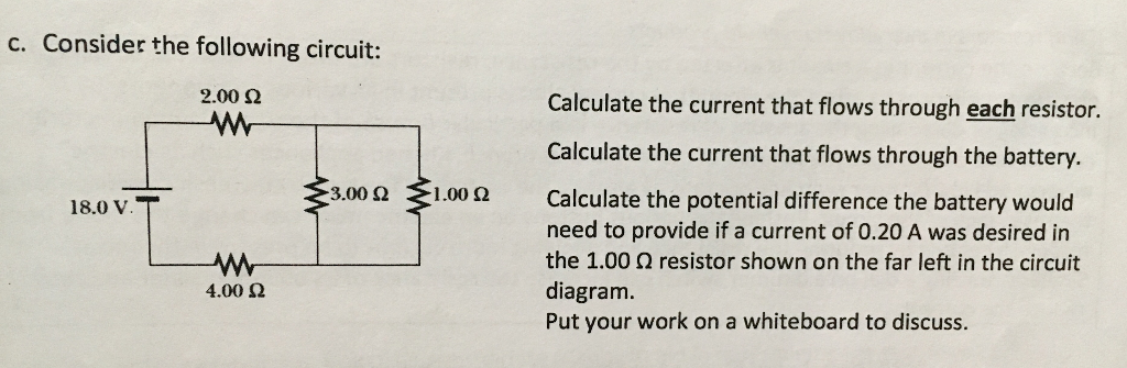 Solved c. Consider the following circuit: 2.00 Ω Calculate | Chegg.com