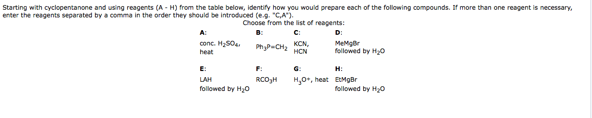 Solved Starting with cyclopentanone and using reagents (A - | Chegg.com