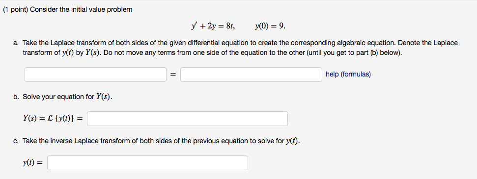 Solved (1 point) Consider the initial value problem a. Take | Chegg.com