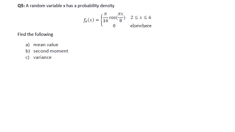 Solved A random variable x has a probability density f_x(x) | Chegg.com