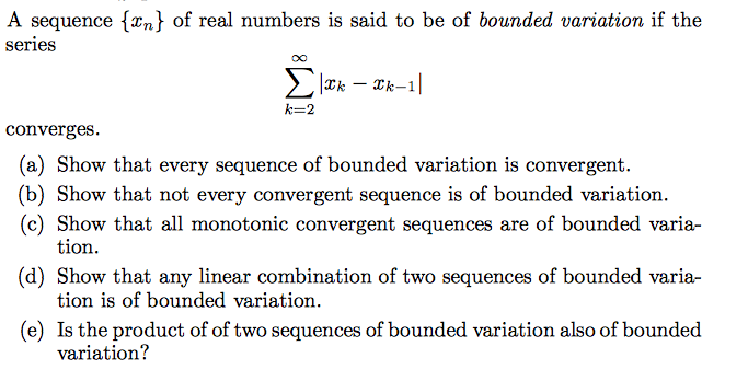 Solved A sequence {xn) of real numbers is said to be of | Chegg.com
