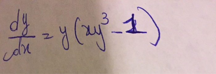 Solved Dy/dx = y(xy^3 - 1) | Chegg.com
