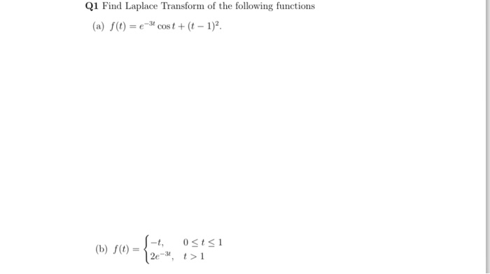 Solved Find Laplace Transform of the following functions | Chegg.com