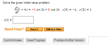 Solved Solve the given initial-value problem. d^2x/dt^2 + | Chegg.com