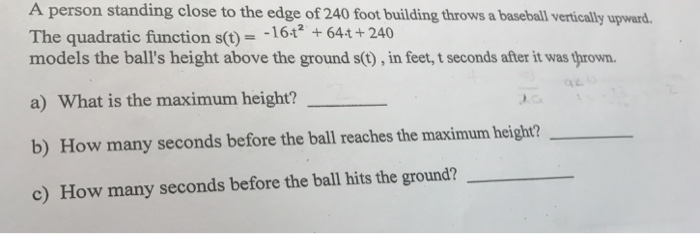 Solved A person standing close to the edge of 240 foot | Chegg.com