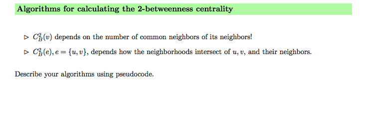 Algorithms for calculating the 2-betweenness | Chegg.com