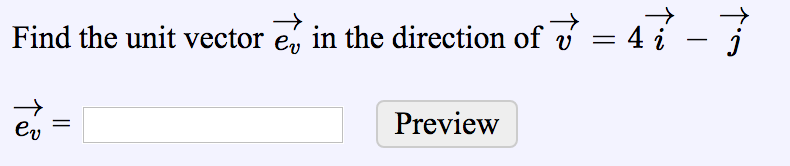 Solved Find the unit vector e, in the direction of v -4 i ey | Chegg.com