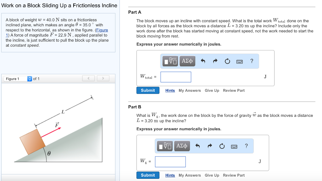 Solved Work on a Block sliding Up a Frictionless Incline A | Chegg.com