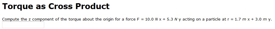 Solved Torque as Cross Product Compute the z component of | Chegg.com