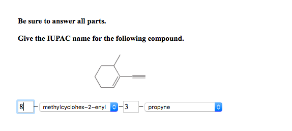 Solved Be sure to answer all parts. Give the IUPAC name for | Chegg.com