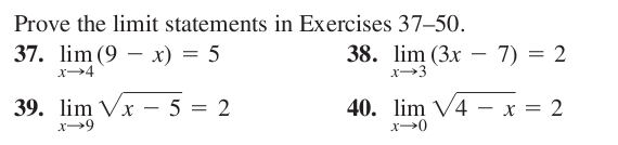 Solved Prove the limit statements in Exercises 37-50. lim_x | Chegg.com