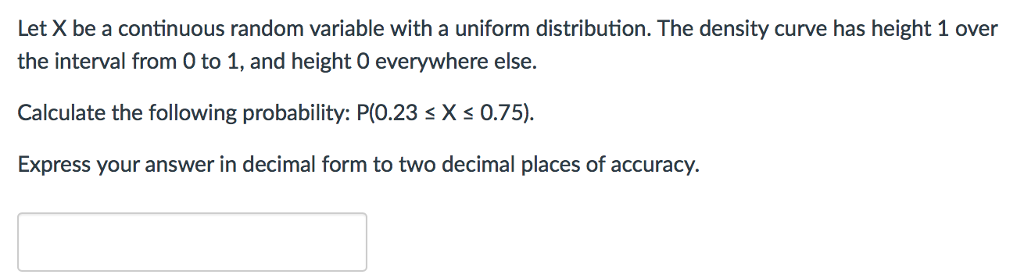 Solved Let X be a continuous random variable with a uniform | Chegg.com