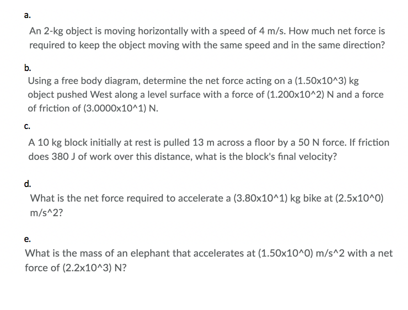 Solved A An 2 Kg Object Is Moving Horizontally With A Speed