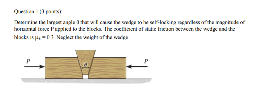 Solved Determine the largest angle theta that will cause the | Chegg.com Solved Determine the largest angle theta that will cause the | Chegg.com