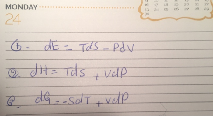 Solved Derive these equations dE = TdS - pdV dH = Tds + | Chegg.com