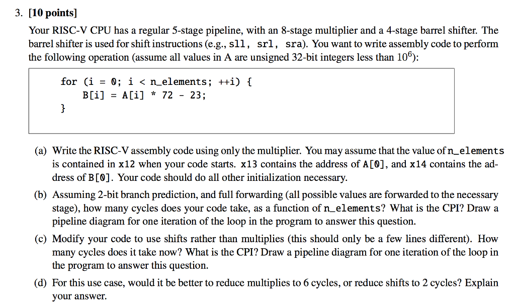 3. [10 points] Your RISC-V CPU has a regular 5-stage | Chegg.com