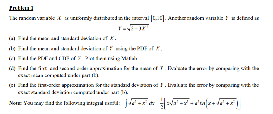 Problem 1 The random variable X is uniformly | Chegg.com
