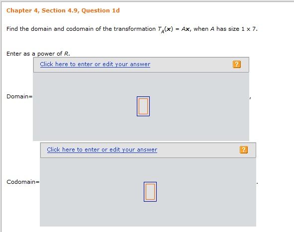Solved Find the domain and codomain of the transformation | Chegg.com